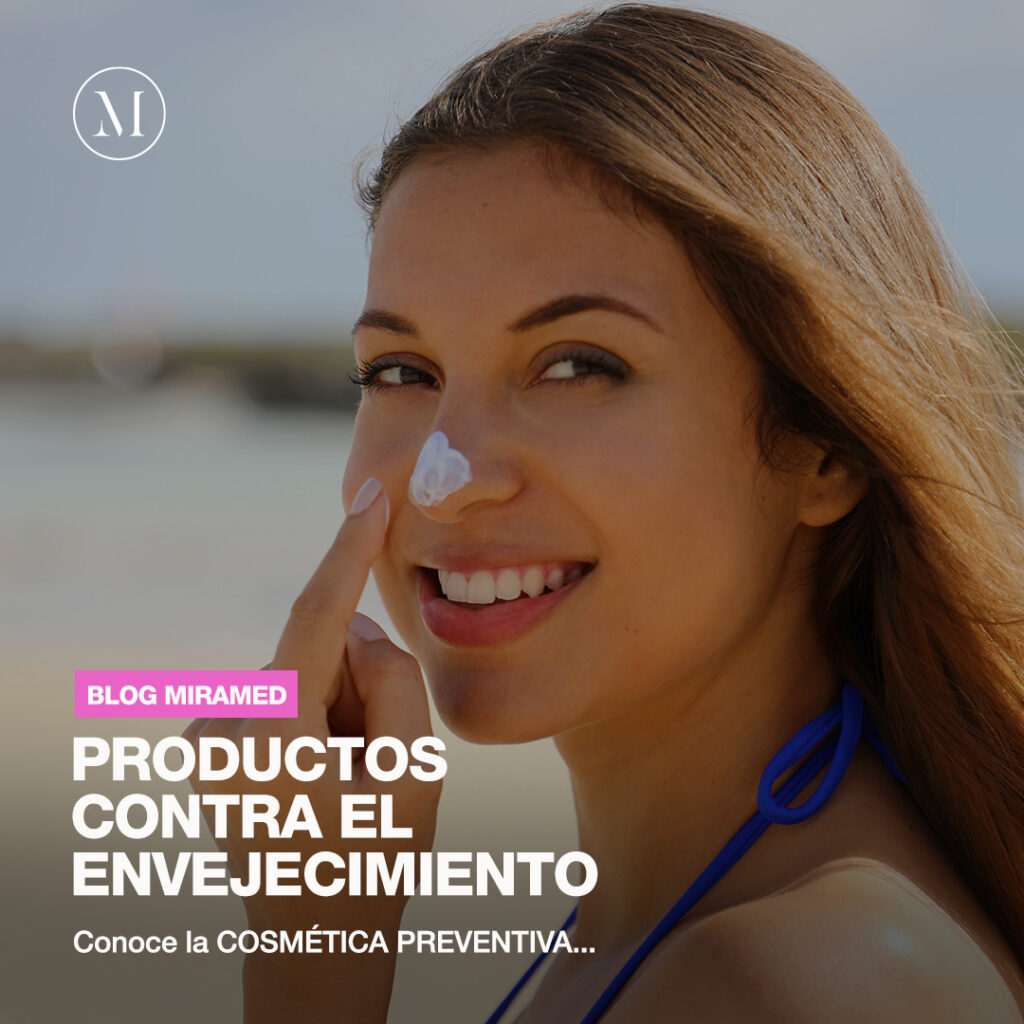 ¿Por qué usar productos contra el envejecimiento? | Miramed